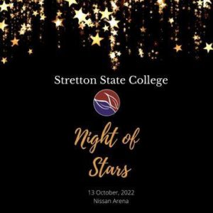 Stretton State College Night of Stars 2022 - Nissan Arena